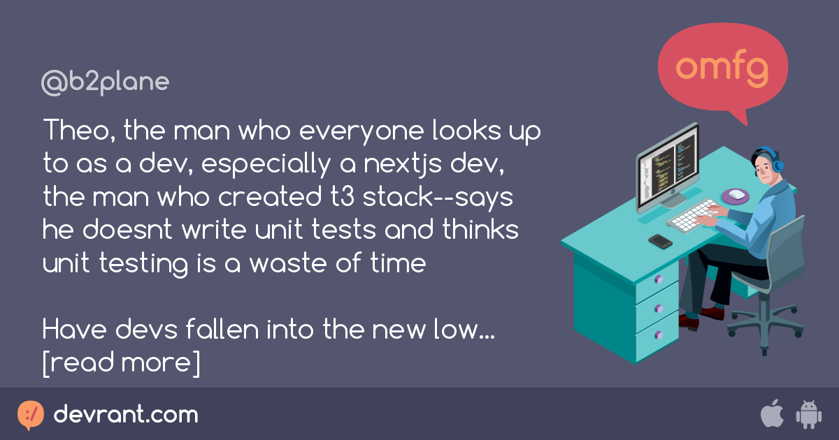 Theo, the man who everyone looks up to as a dev, especially a nextjs ...