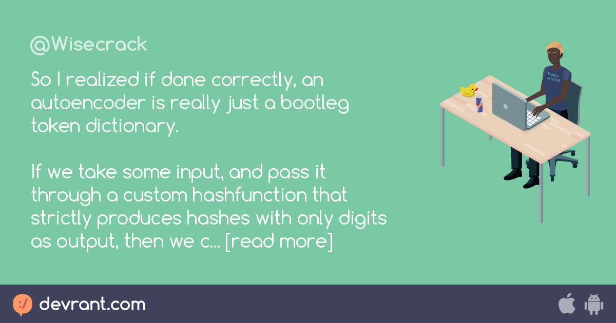 machine learning - So I realized if done correctly, an autoencoder is really just a bootleg ...