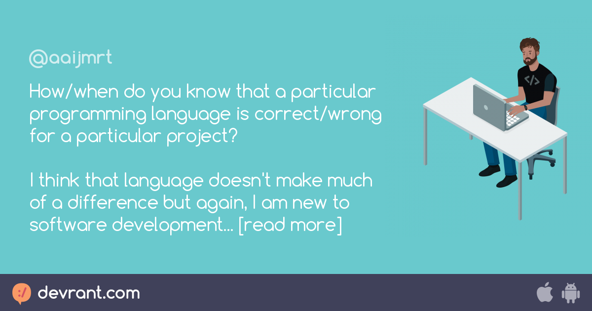 Project Howwhen Do You Know That A Particular Programming Language Is Correctwrong For A