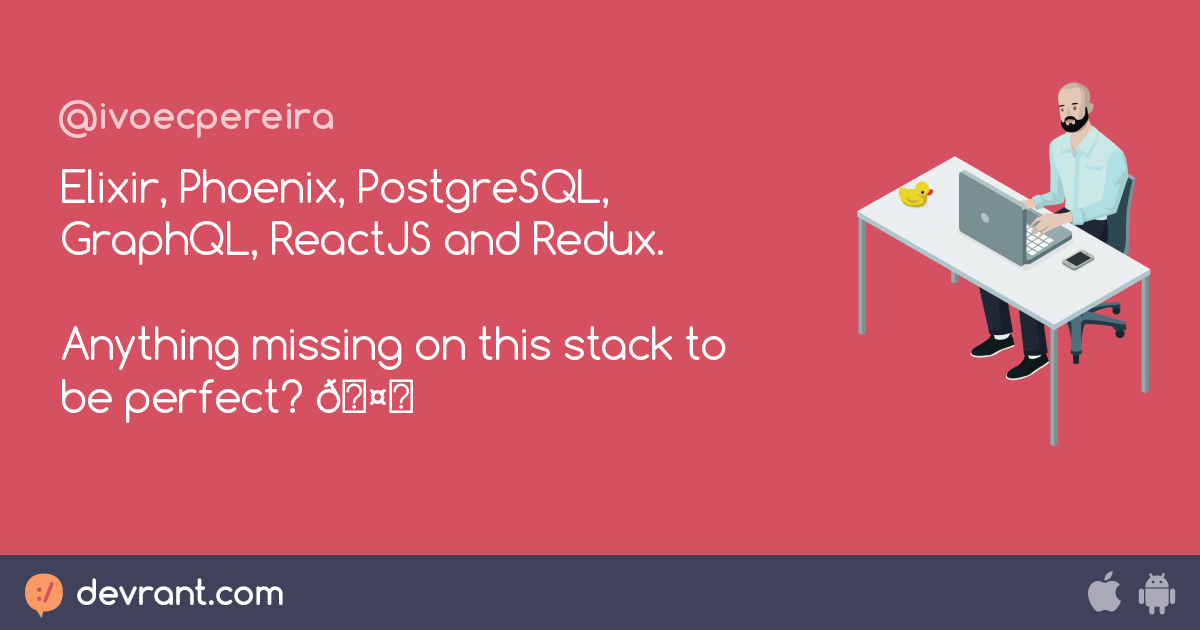 Postgre Elixir Phoenix Postgresql Graphql Reactjs And Redux Anything Missing On This 0796