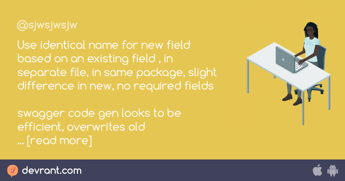 Use Identical Name For New Field Based On An Existing Field In Separate File In Same Package 7365
