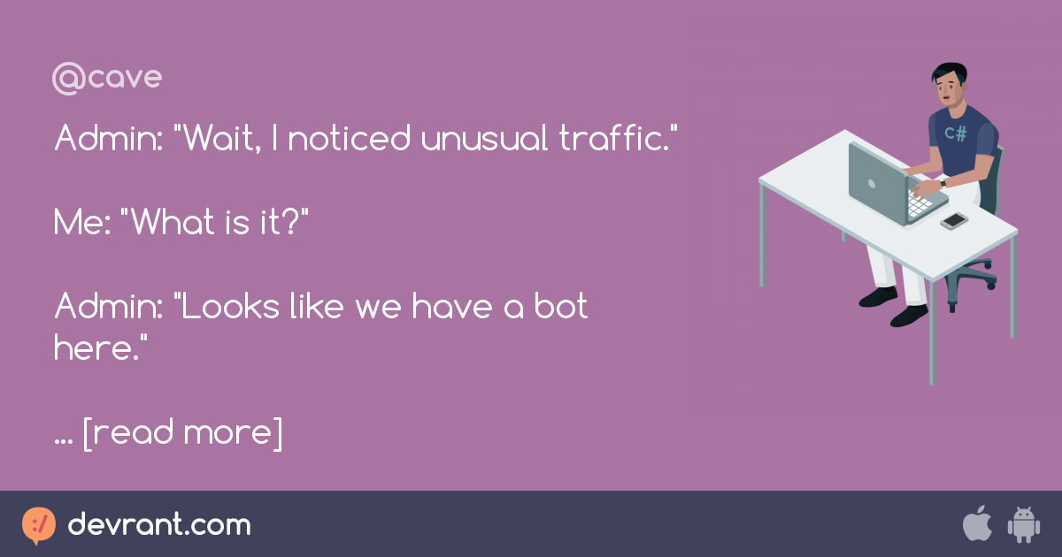 Most embarrassing programming exp.? - devRant