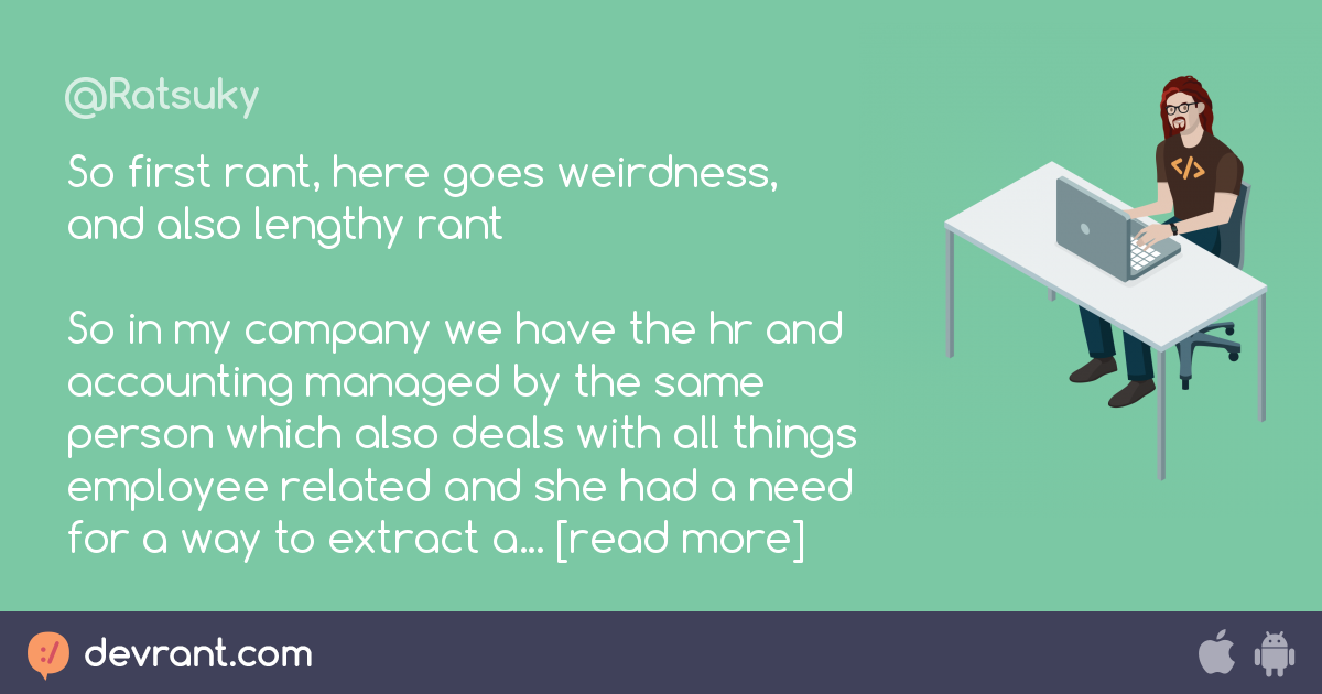 So first rant, here goes weirdness, and also lengthy rant So in my ...