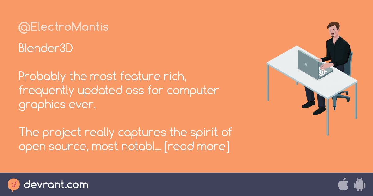 Favorite open source project + why? - devRant