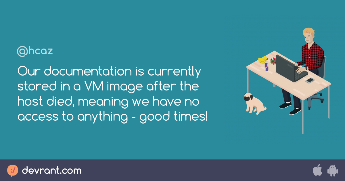 Worst documentation you've dealt with? - devRant