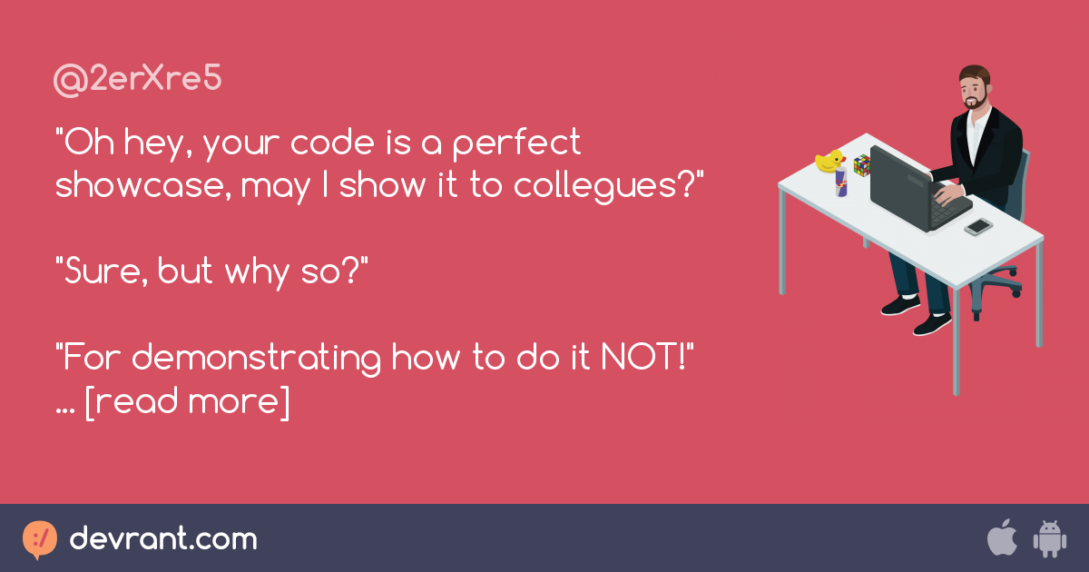 Creative dev insults? - devRant