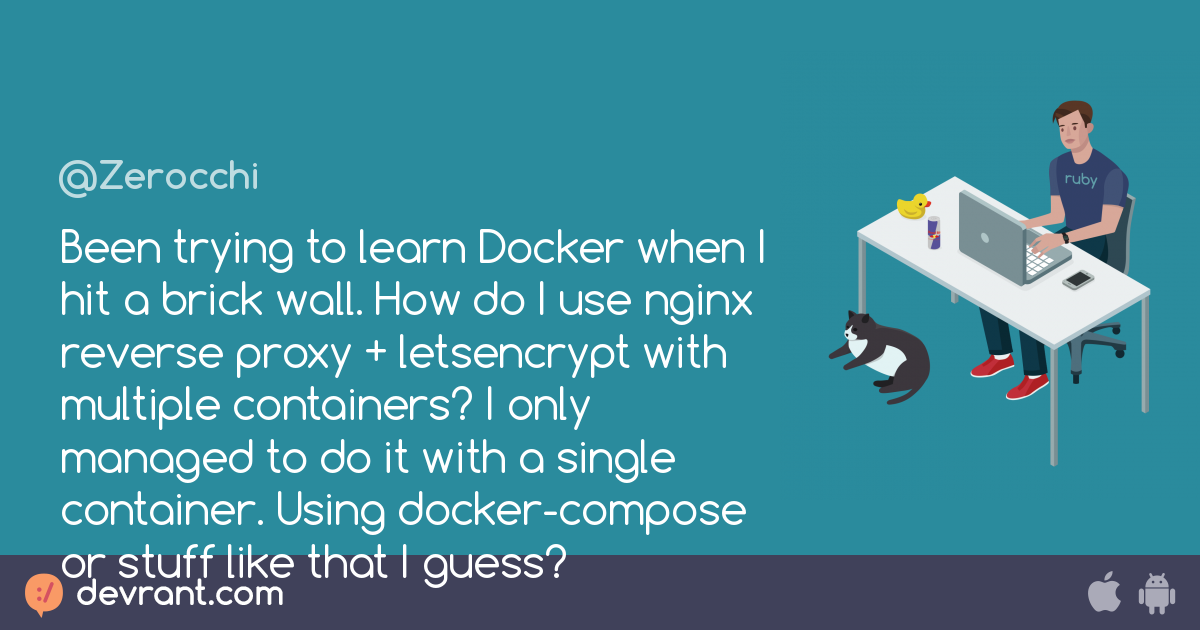 noob - Been trying to learn Docker when I hit a brick wall. How do I ...