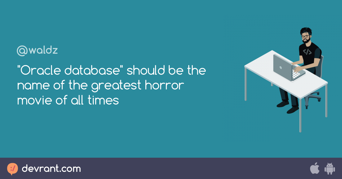 fuck fuck fuck fuck fuck fuck fuck fuck fuck - "Oracle database" should be the name of the ...