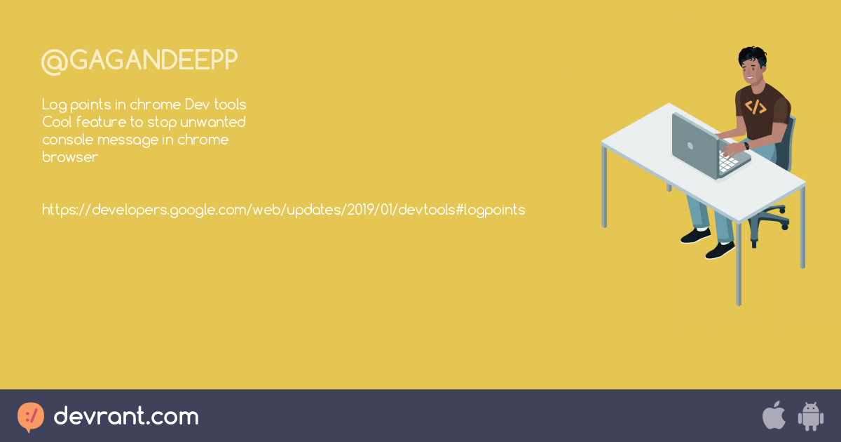 javascript - Log points in chrome Dev tools Cool feature to stop unwanted console message in ...