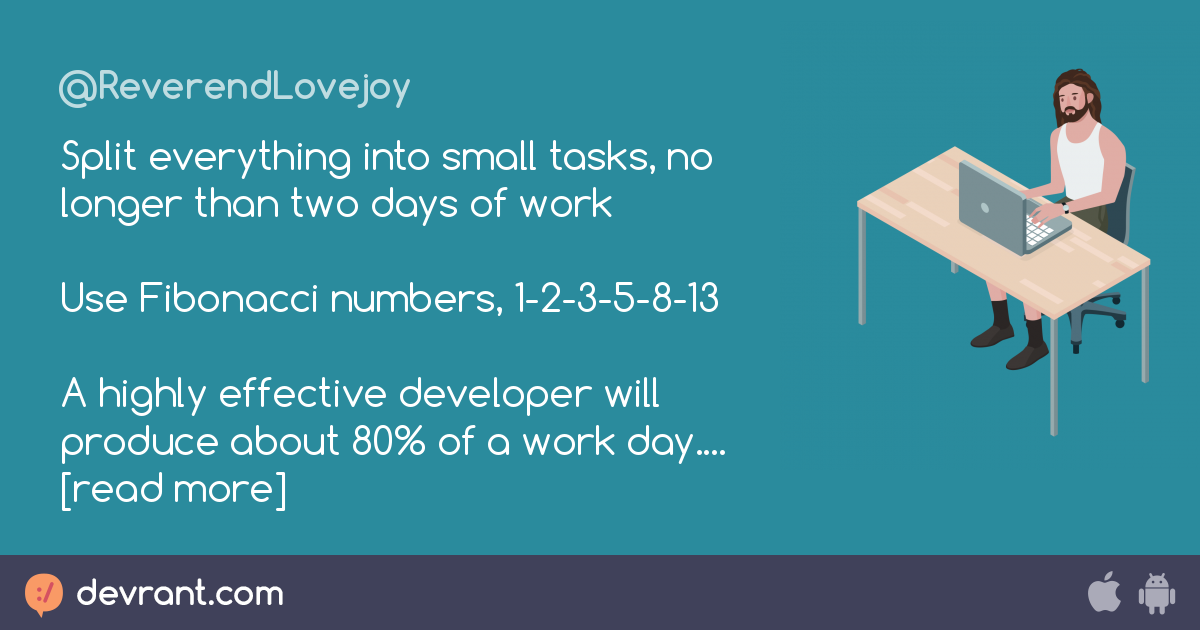 Your process for estimating dev work? - devRant