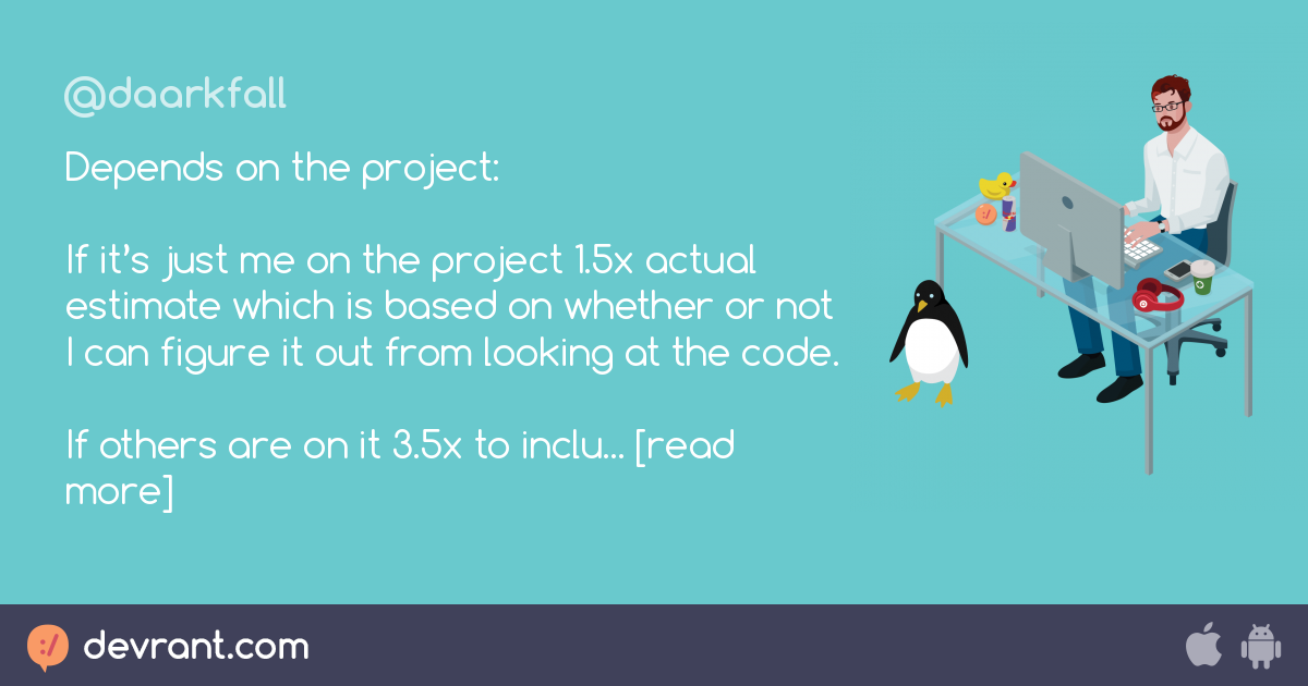 Your process for estimating dev work? - devRant