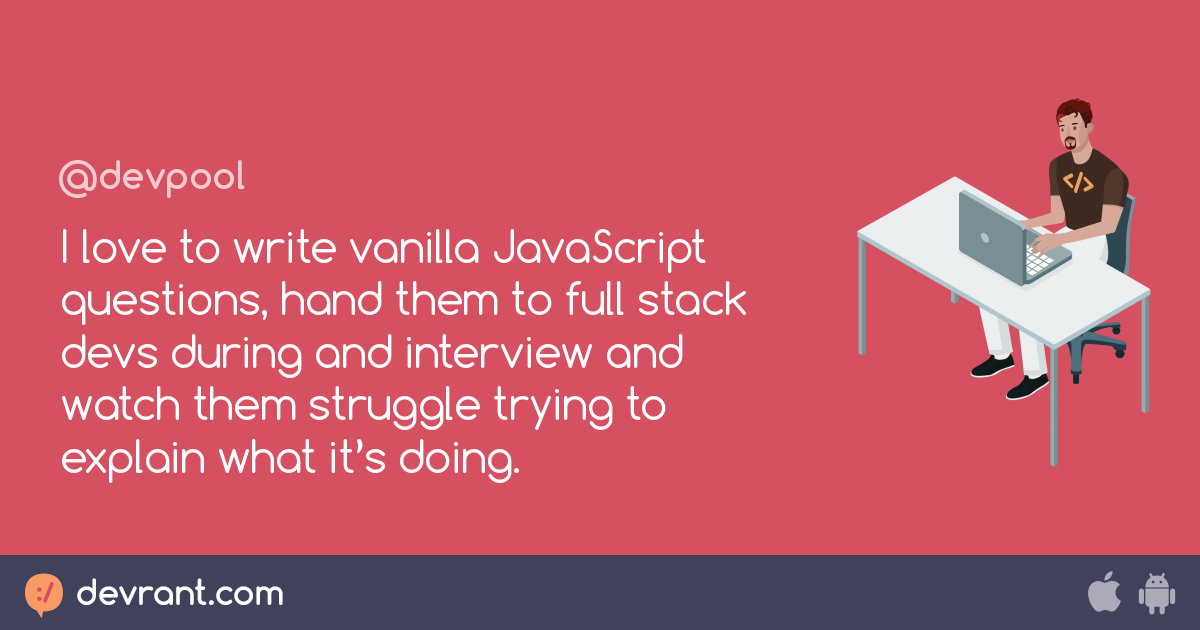 Top 3 reasons why you love to code? - devRant