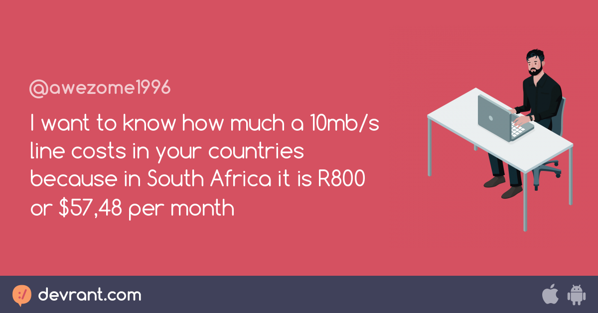 internet - I want to know how much a 10mb/s line costs in your ...