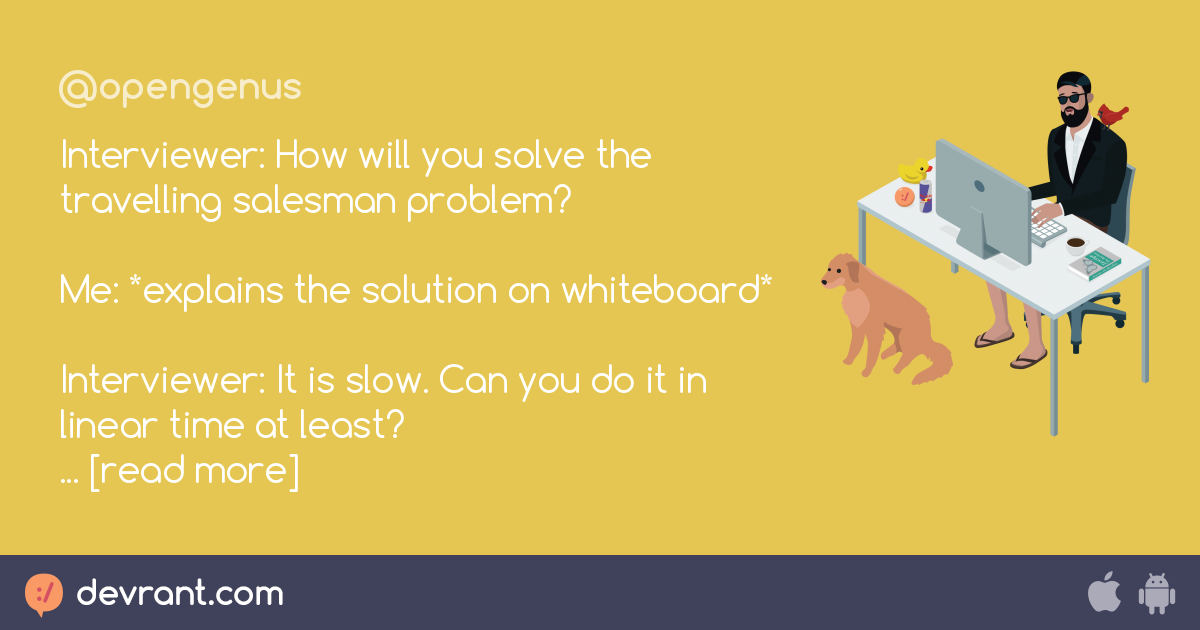 Fav interview coding challenge? - devRant