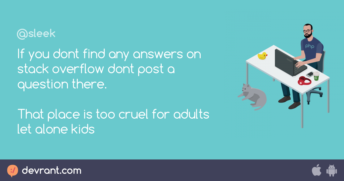 Advice to child interested in coding? - devRant