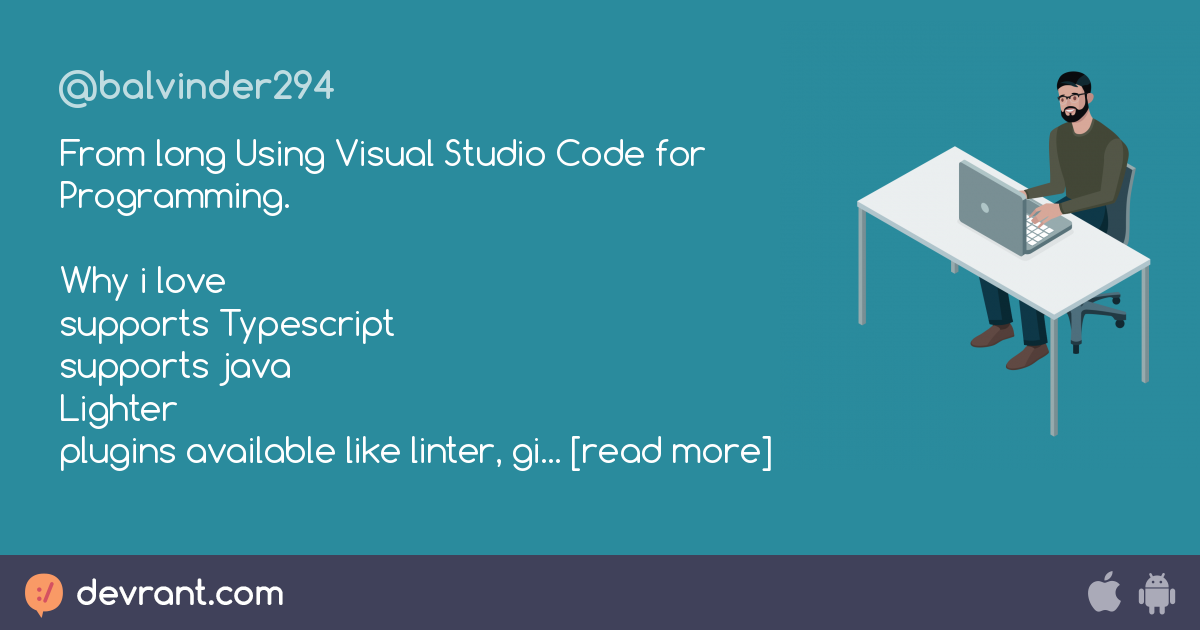 Favorite code editor + why? - devRant