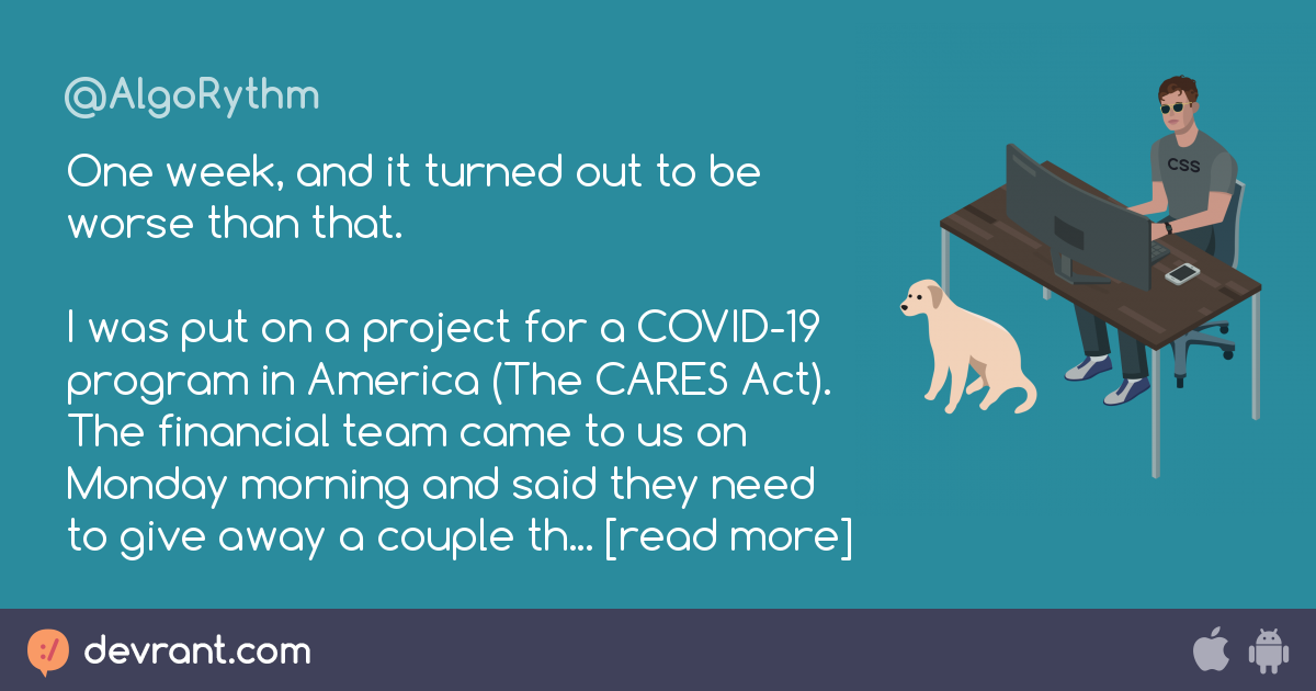 Impossible deadline experience? - devRant