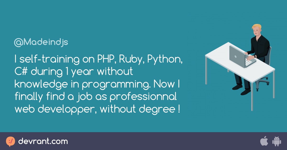 Self Training I Self Training On Php Ruby Python C During 1 Year Without Knowledge In