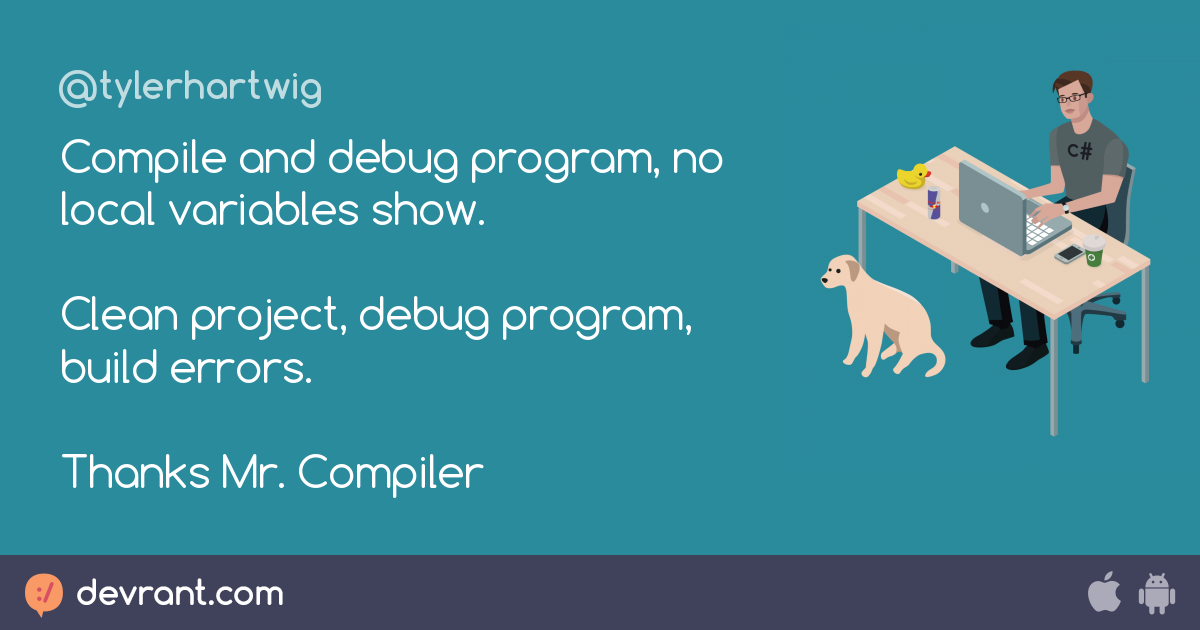 Compile And Debug Program No Local Variables Show Clean Project Debug Program Build Errors