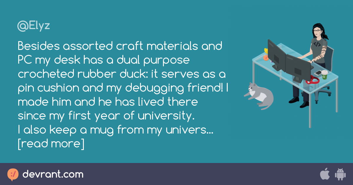 What fun toys/art/etc. is on your desk? - devRant