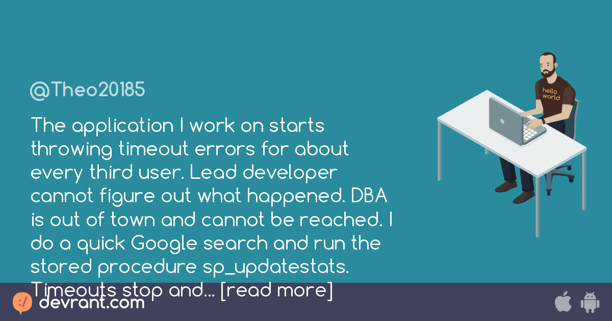 The Application I Work On Starts Throwing Timeout Errors For About 1548