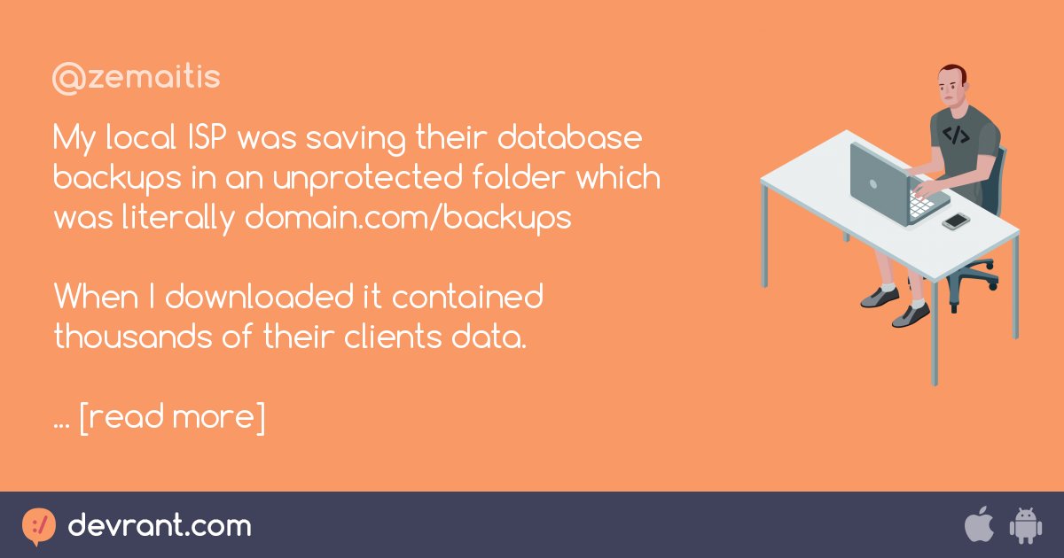 Dumbest security bug you've seen? - devRant