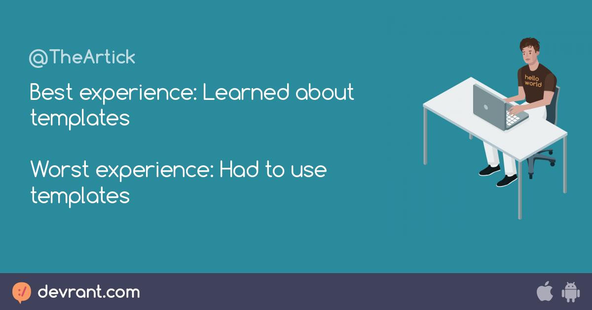 Best/worst dev experience of 2016? - devRant