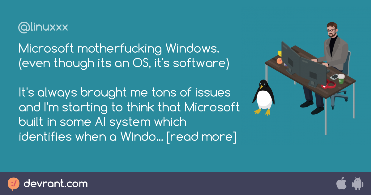 Worst enterprise software experience? - devRant