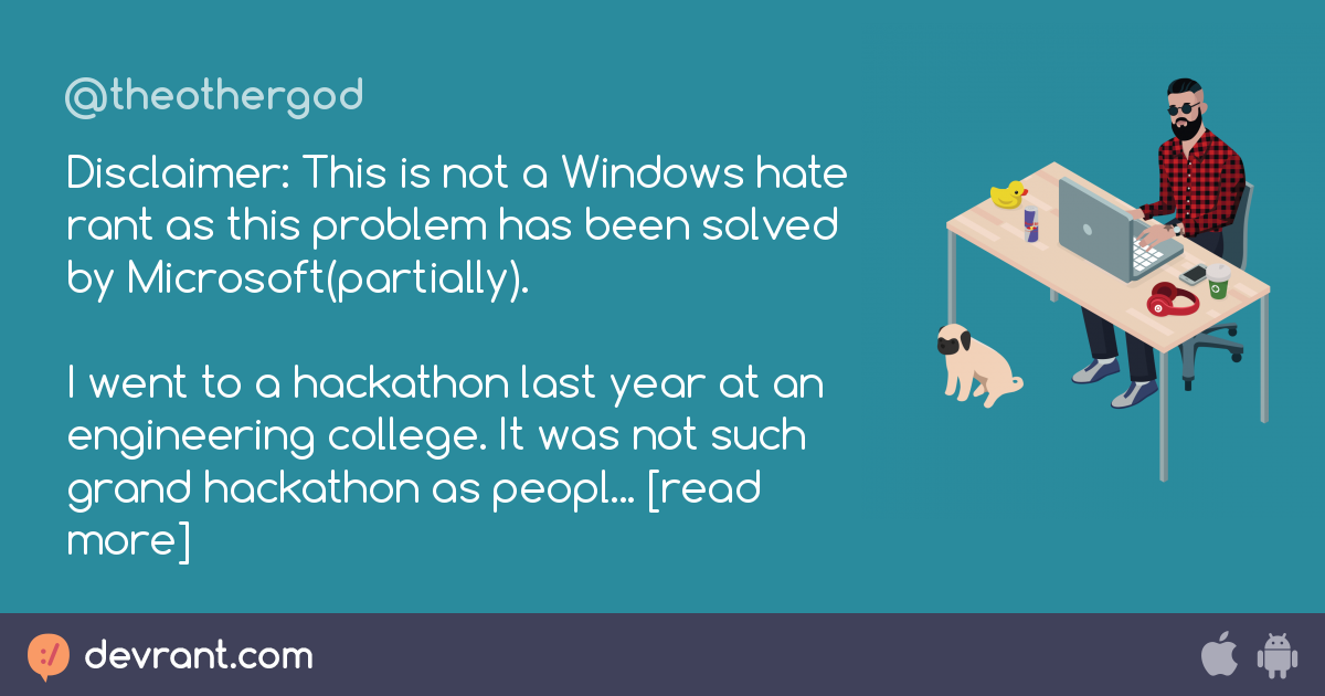 Worst hackathon experience? - devRant