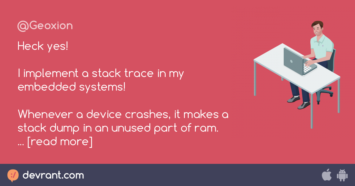 Rust Heck Yes I Implement A Stack Trace In My Embedded Systems Whenever A Device Crashes It