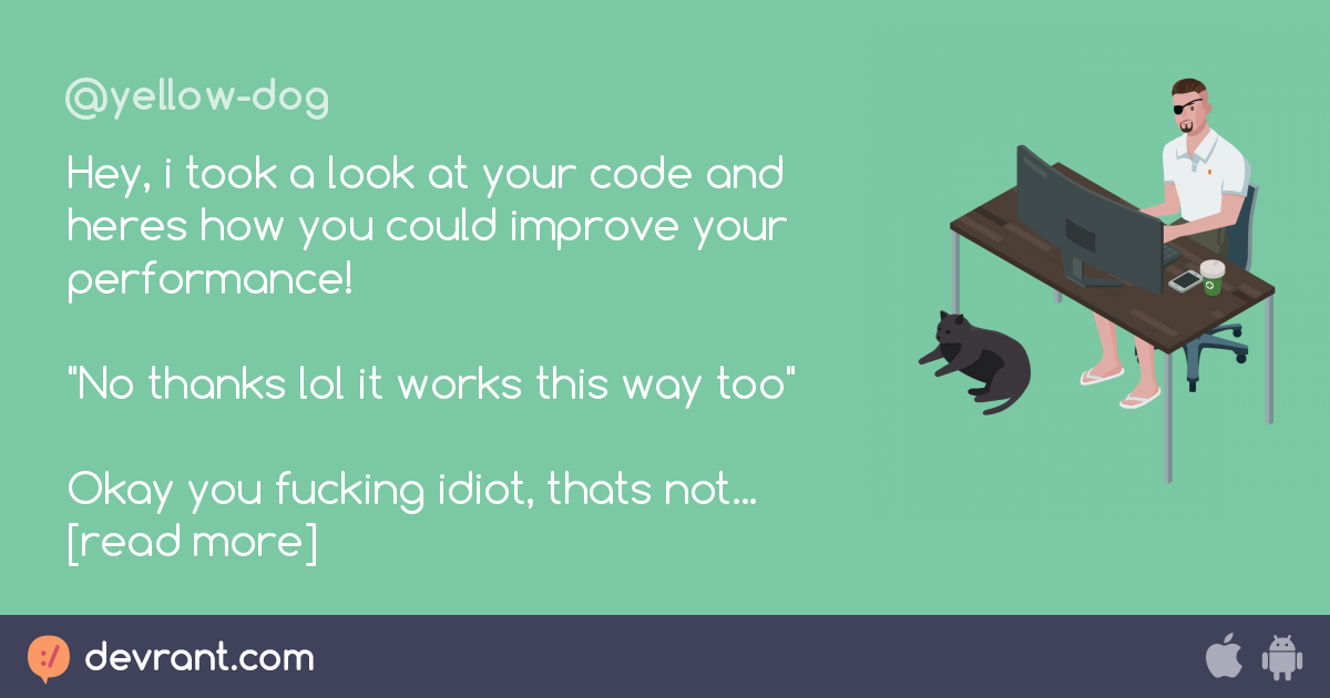 Hey, i took a look at your code and heres how you could improve your performance! "No thanks lol ...