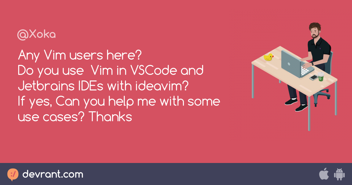 Ideavim Any Vim Users Here Do You Use Vim In Vscode And Jetbrains Ides With Ideavim If Yes 