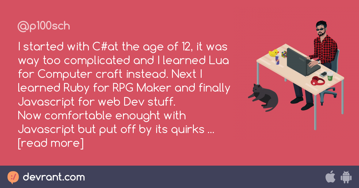 How did you learn to program? - devRant