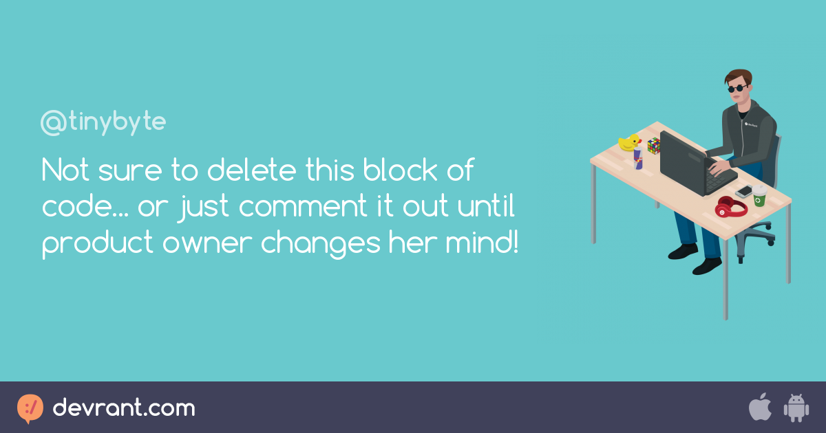 Commented Out Code Not Sure To Delete This Block Of Code Or Just Comment It Out Until 1527