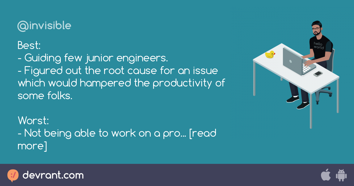 Best/worst dev experience of 2021? - devRant