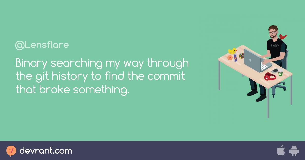 Git Binary Searching My Way Through The Git History To Find The 7755