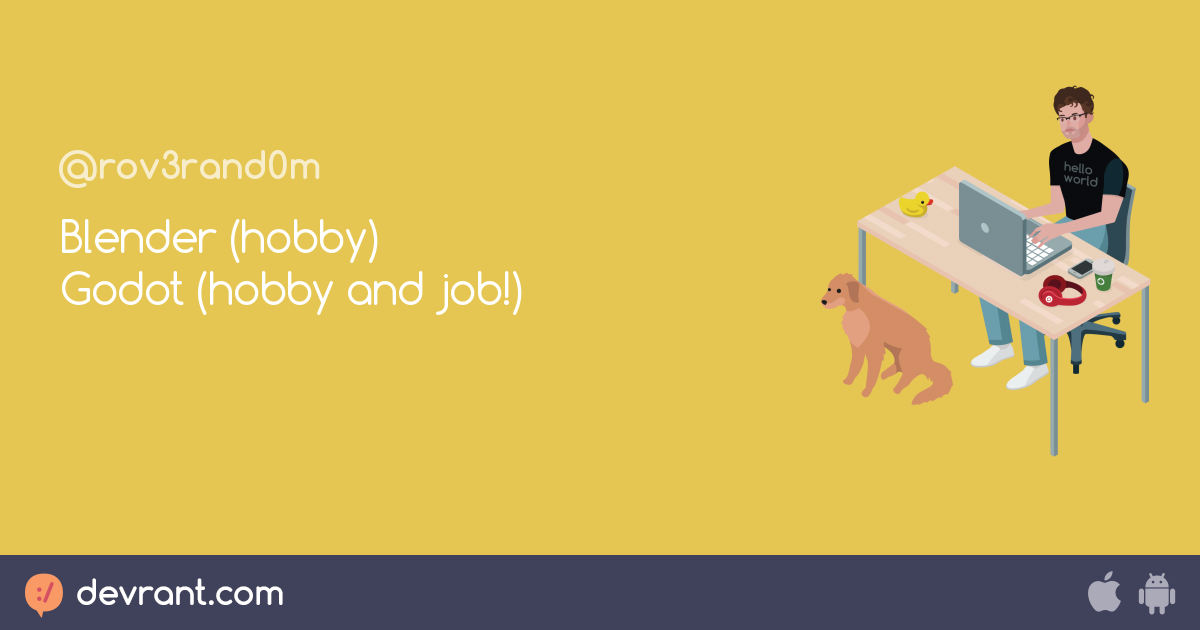 Open source project you use the most? - devRant