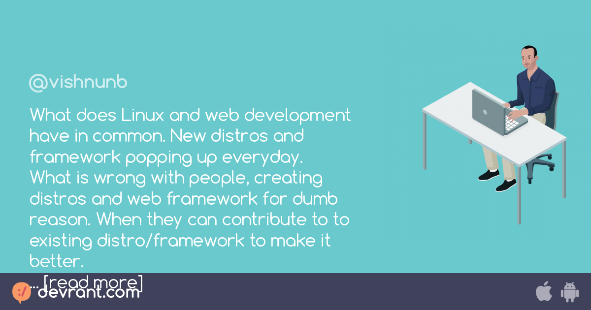 Framework What Does Linux And Web Development Have In Common New Distros And Framework