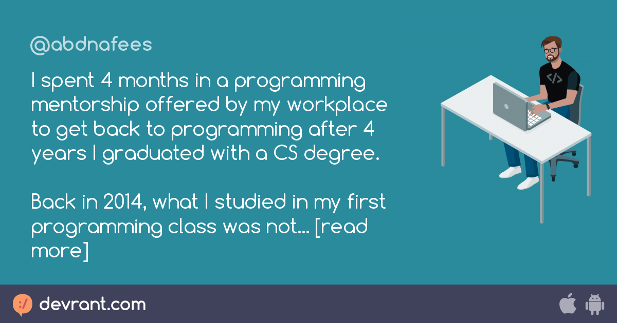 depression - I spent 4 months in a programming mentorship offered by my workplace to get back to ...