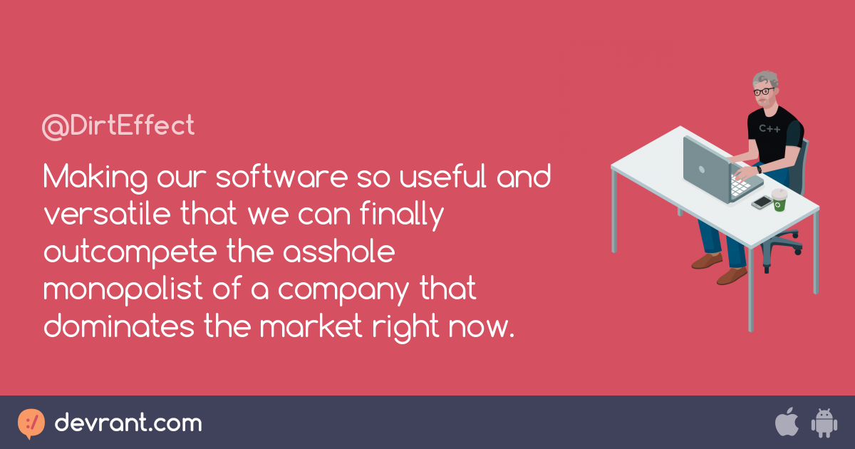 Your biggest dev career dream? - devRant