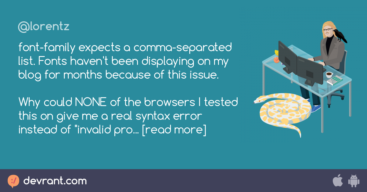 css - font-family expects a comma-separated list. Fonts haven't been displaying on my blog for ...