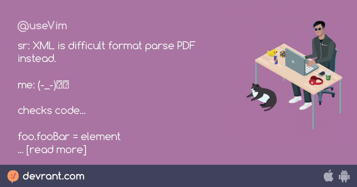 Sr Xml Is Difficult Format Parse Pdf Instead Me ゞ゛ Checks Code Foo Foobar Element