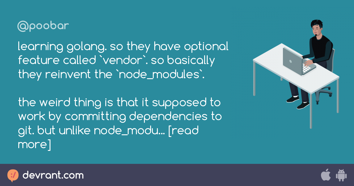 Golang Learning Golang So They Have Optional Feature Called `vendor` So Basically They 5453