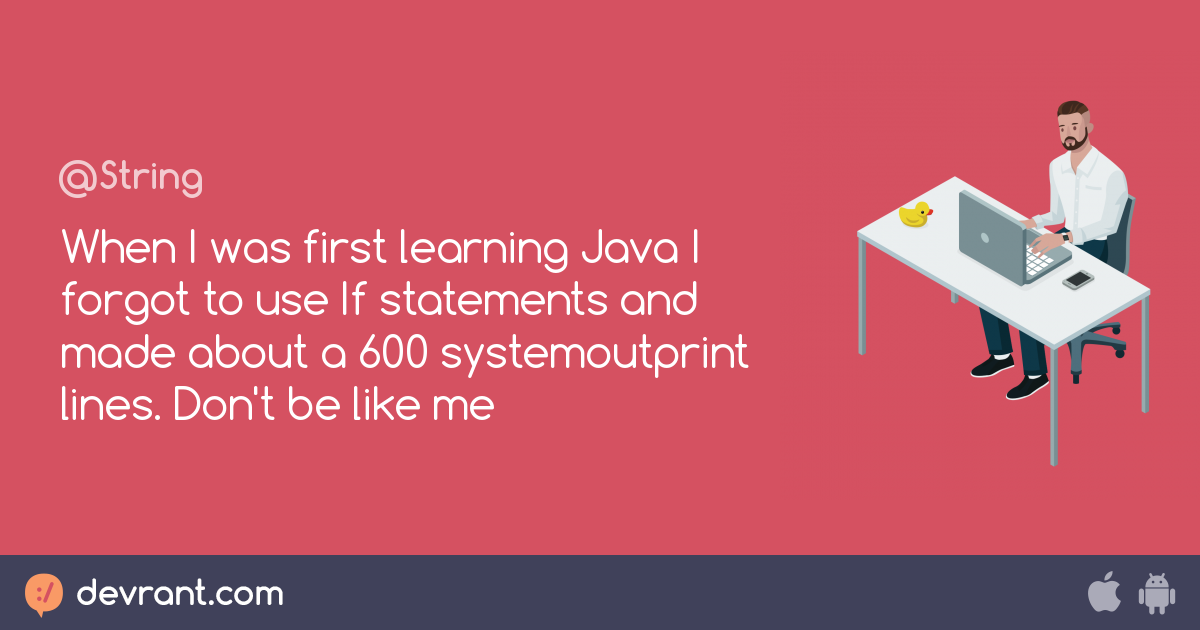 javascript - When I was first learning Java I forgot to use If statements and made about a 600 ...