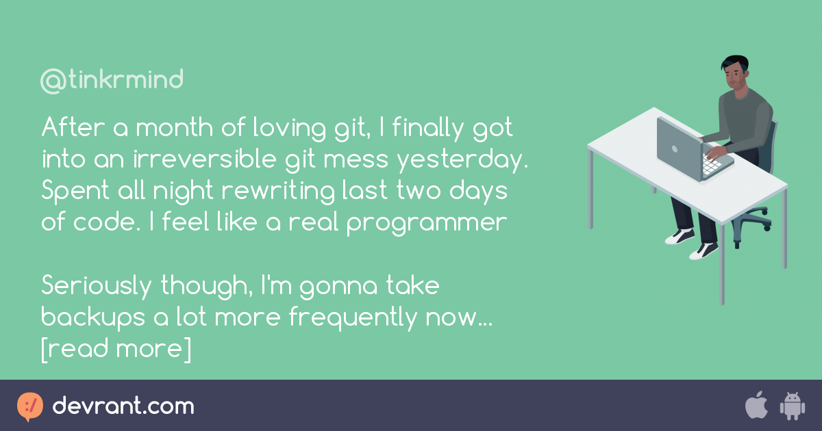 how stupid can i be? - After a month of loving git, I finally got into ...