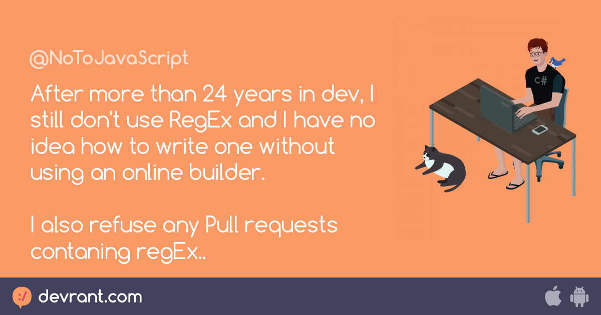 Regex After More Than 24 Years In Dev I Still Dont Use Regex And I 0595