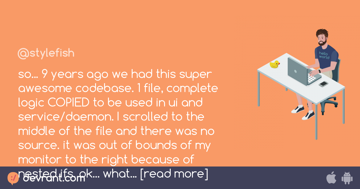 Worst legacy code experience? - devRant
