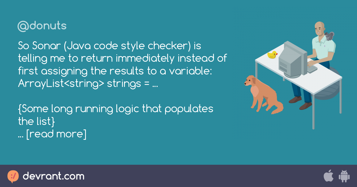 So Sonar Java Code Style Checker Is Telling Me To Return Immediately Instead Of First
