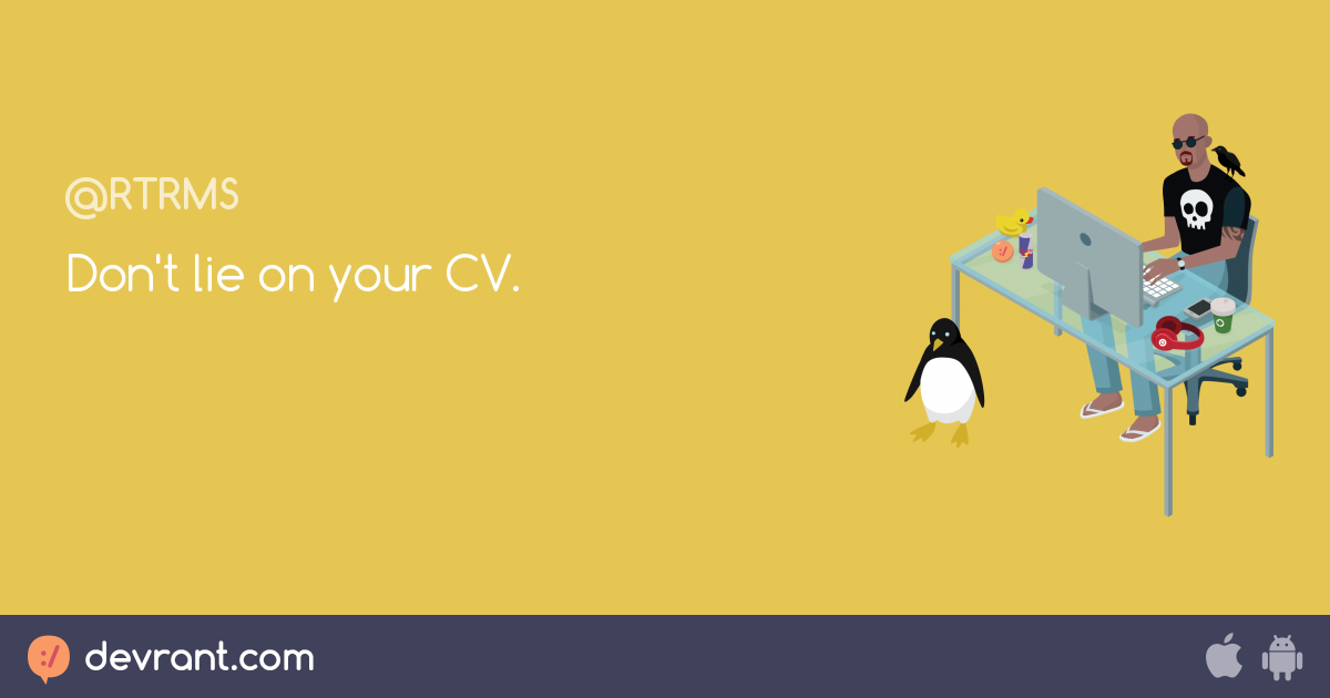 Best advice for dev job hunting? - devRant