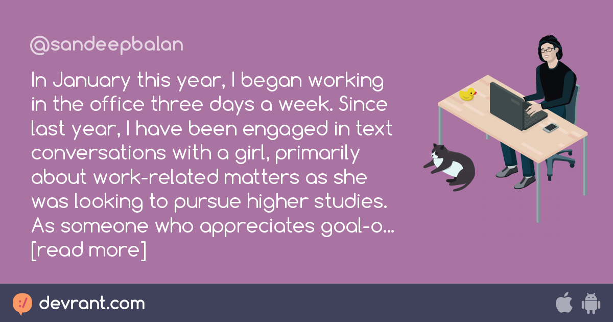 life - In January this year, I began working in the office three days a ...